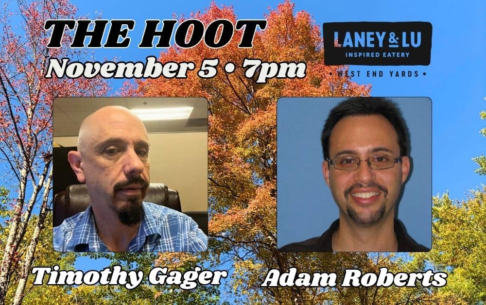 The Hoot with Timothy Gager and Adam Roberts! - Portsmouth Poet ...